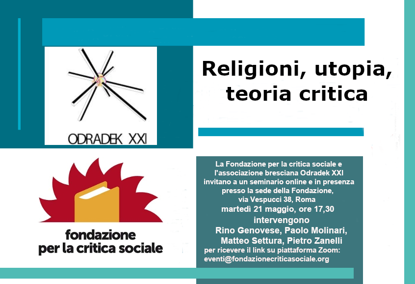Religioni, utopia, teoria critica - Fondazione per la critica sociale